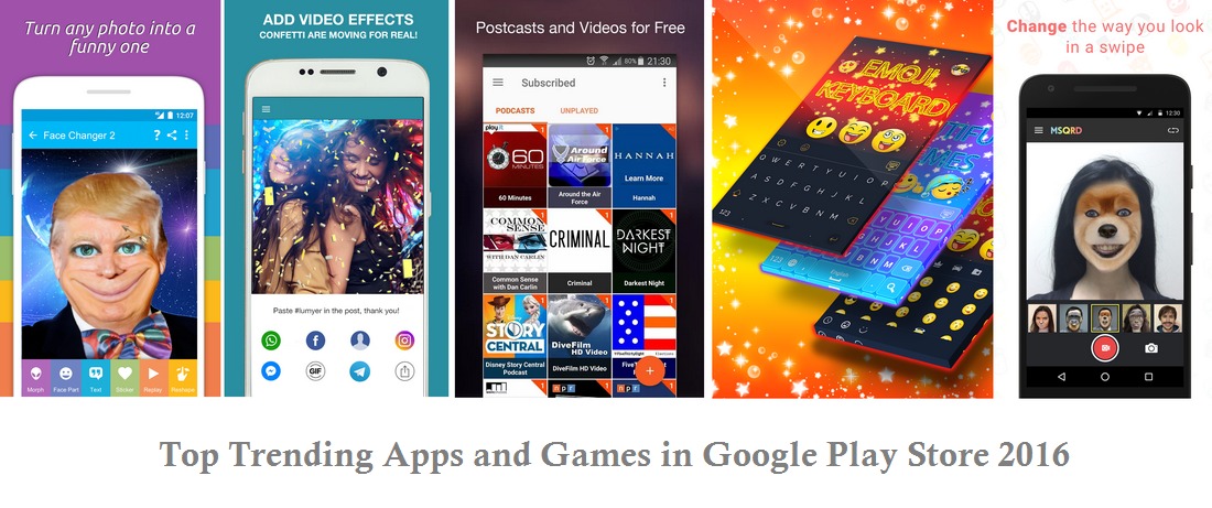 Top Trending Apps and Games in Google Play Store 2016 – Techlist